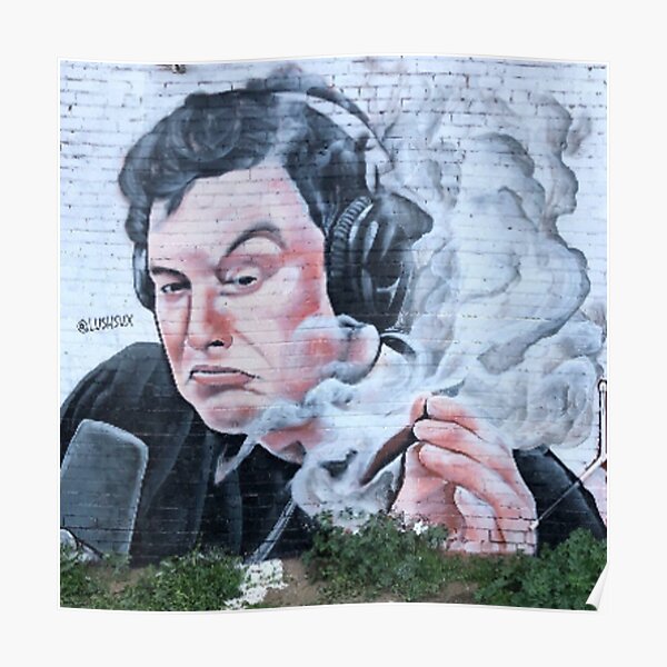 "Elon Musk on Joe Rogan graffiti" Poster by WigOutlet | Redbubble