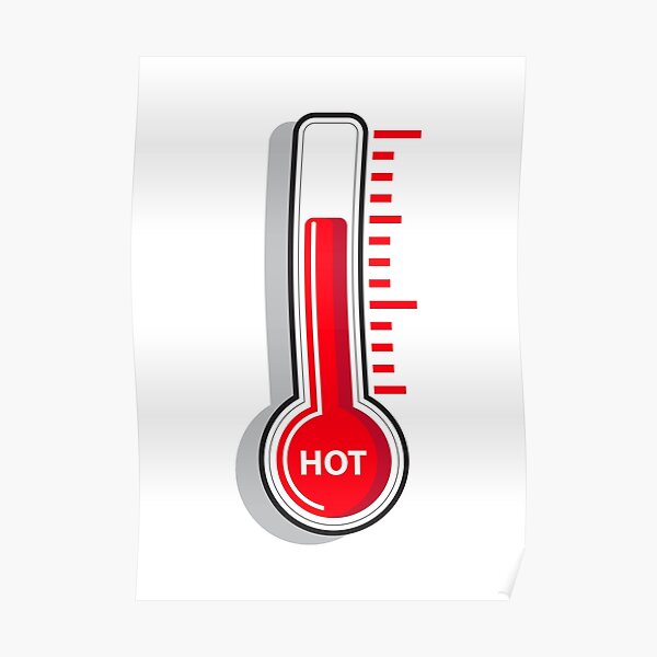 "Thermometer Symbol. HEISS" Poster von VictorCalomfir | Redbubble