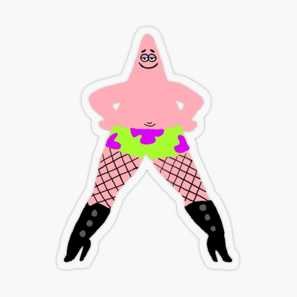 Patrick In High Heels Spongebob
