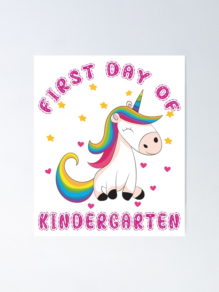 "Cute Unicorn | First Day Kindergarten" Poster for Sale by Estrytee ...