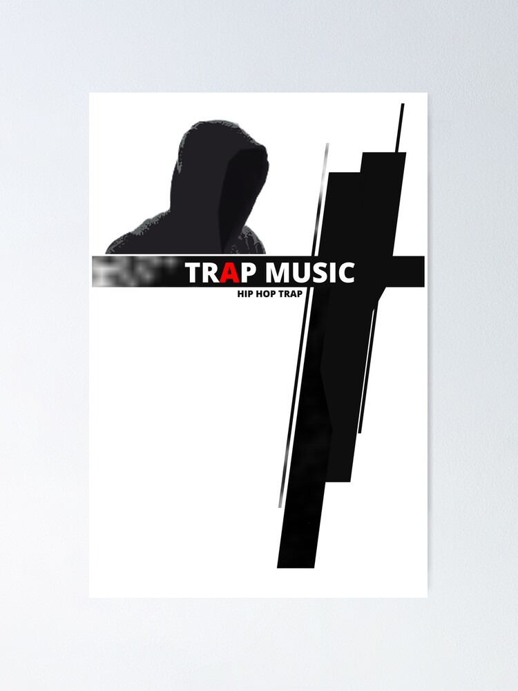 "Trap Music - Hiphop trap" Poster by Tatzki-Design | Redbubble