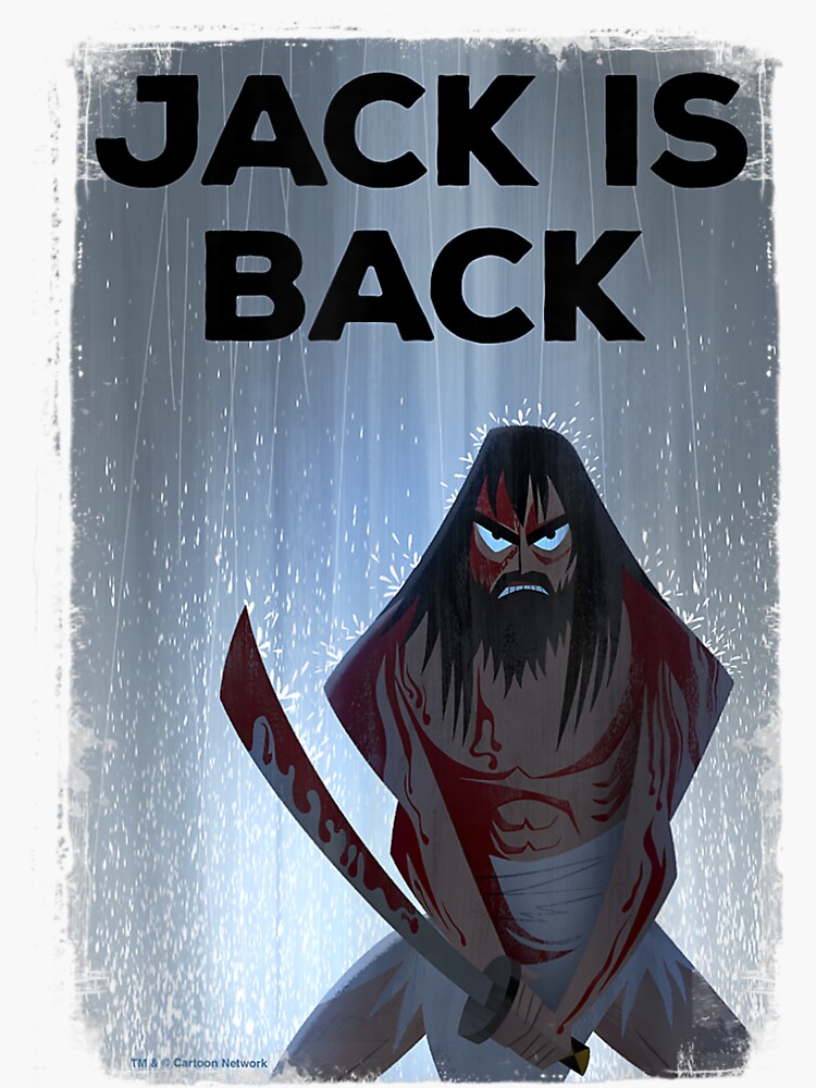 "Samurai.Jackzz Is Back Poster" Sticker for Sale by tobiasdebora ...