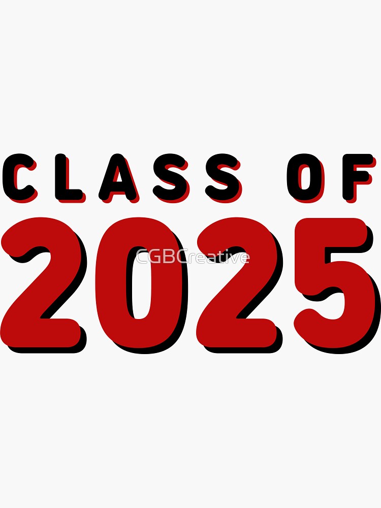 "Class of 2025 Red/Black" Sticker for Sale by CGBCreative | Redbubble