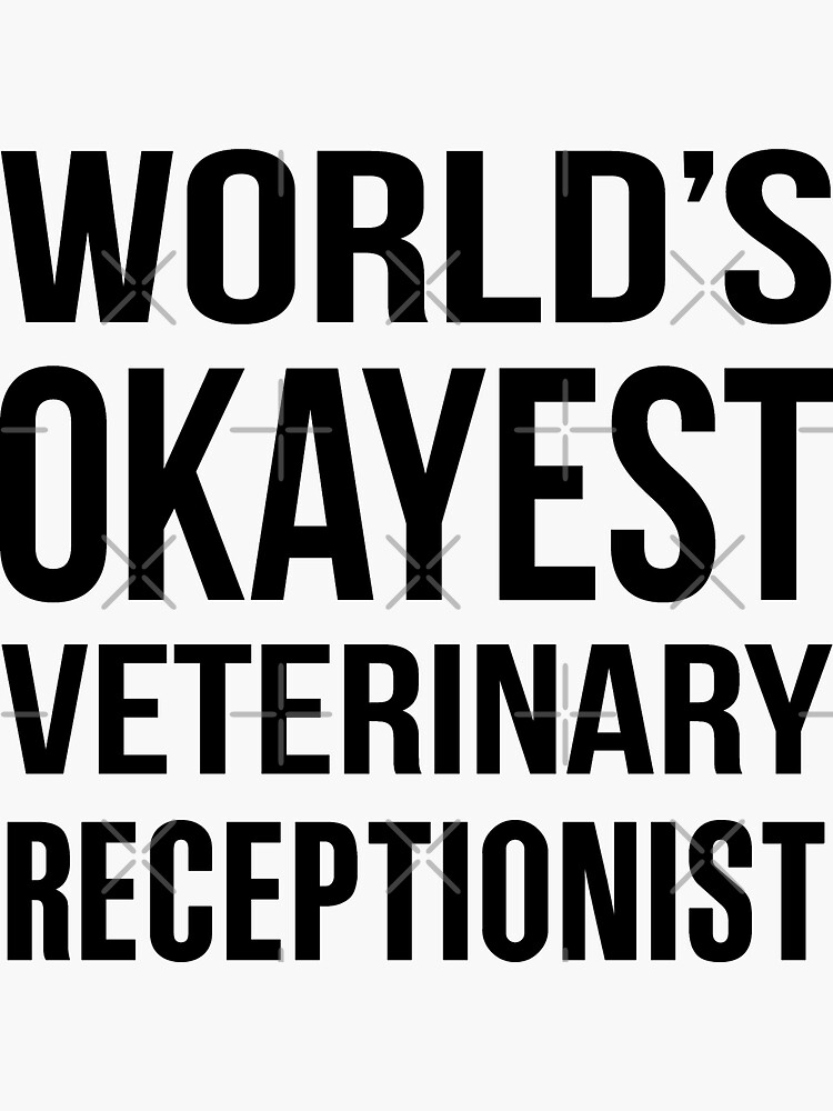 "Veterinary Receptionist" Sticker by CeciLop | Redbubble
