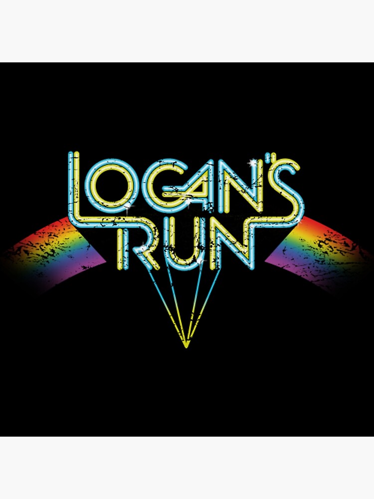 "Logan's Run Logo" Art Print by MurcielaCC8s | Redbubble