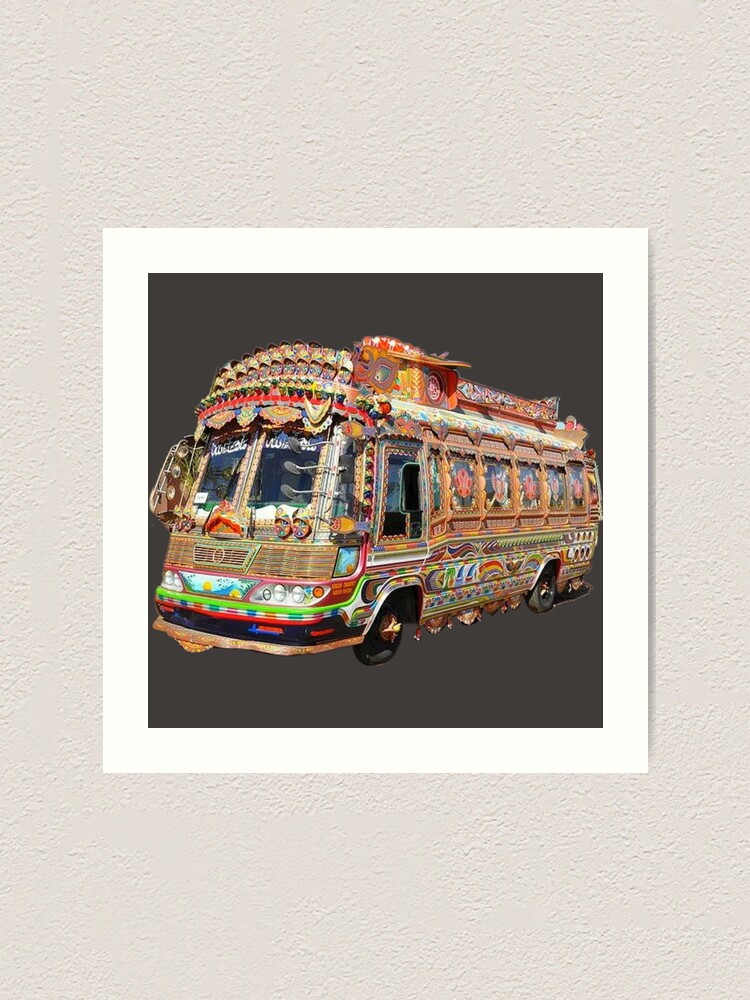 "Truck Art Unique Style Desi Touch - Pakistani Local Bus" Art Print for ...