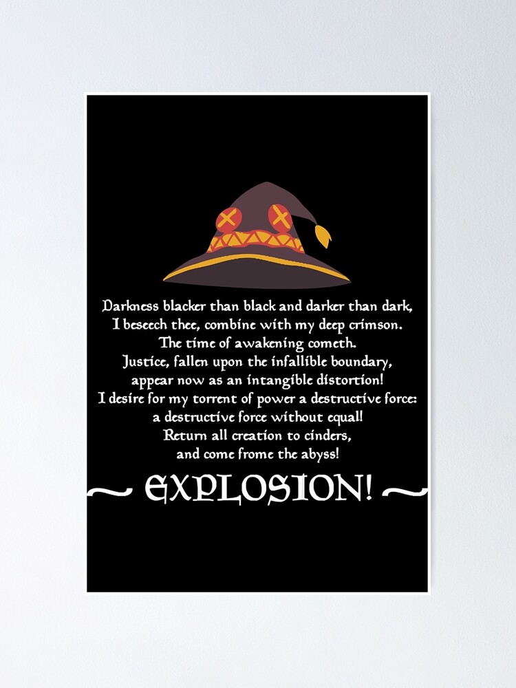 "Megumin Explosion Chant " Poster by Jamariyon20 | Redbubble