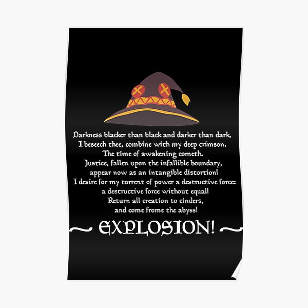 "Megumin Explosion Chant " Poster by Jamariyon20 | Redbubble