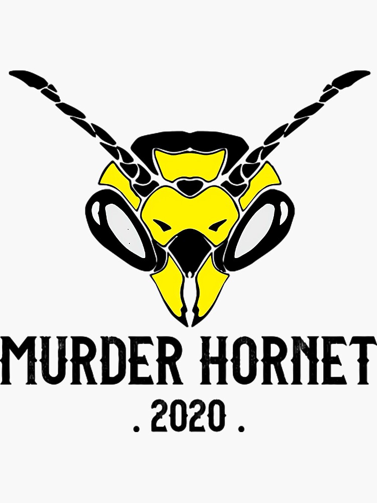 "Murder hornet 2020 " Sticker for Sale by HertaGreiner | Redbubble