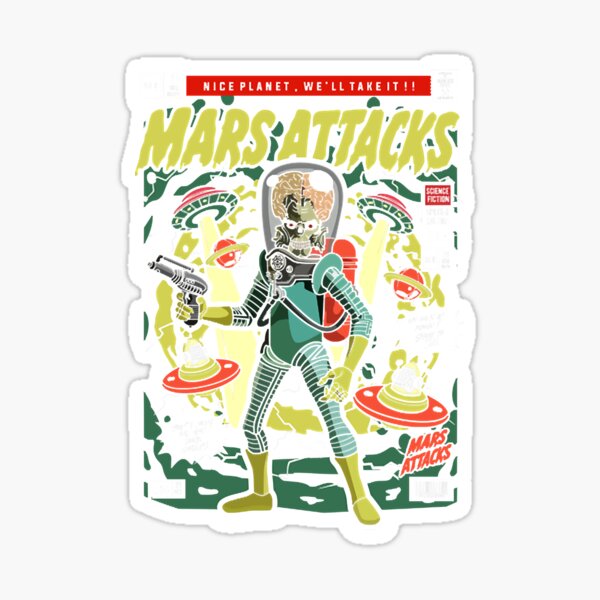 "Mars Attacks " Sticker for Sale by Broxterman | Redbubble