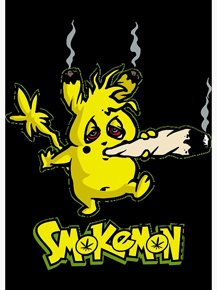 "SMOKEMON " Poster by ZaiserTaleiah | Redbubble