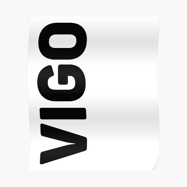 Vigo Posters | Redbubble