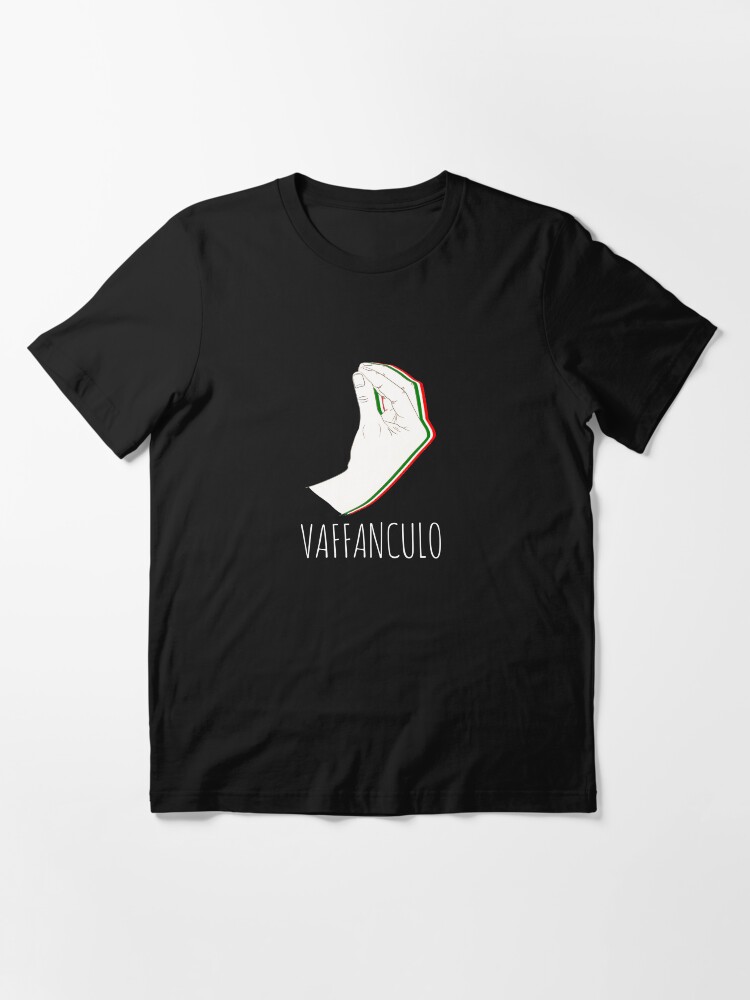 "Vaffanculo hand gesture Italy Italians Italian Italia" T-shirt by ...