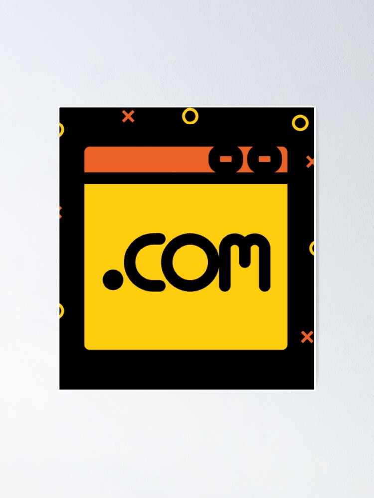 ".com internet domain" Poster by amifana | Redbubble