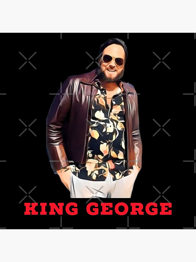 "King George - Queen Of The South - Art" Poster by Dragons23 | Redbubble
