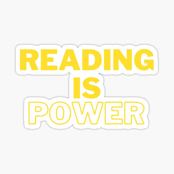 "Reading Is Power Simple Design " Sticker for Sale by Booklovery ...