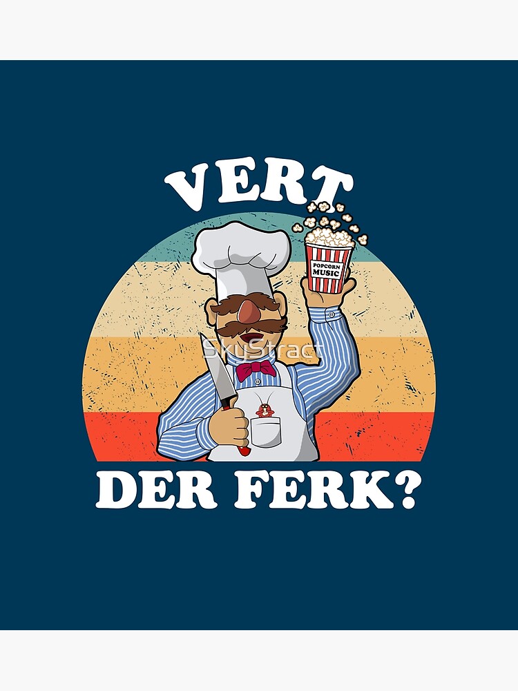"Vert der ferk Swedish Chef Vintage Retro" Poster for Sale by SkyStract ...