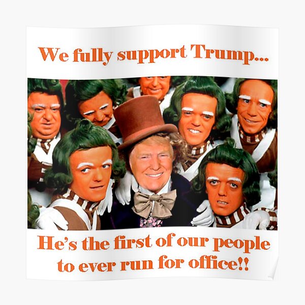 Oompa Loompa Posters | Redbubble
