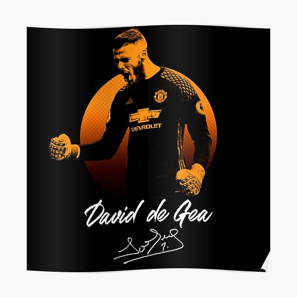 "David de Gea For Fan - David de Gea Signature" Poster by BallLover ...