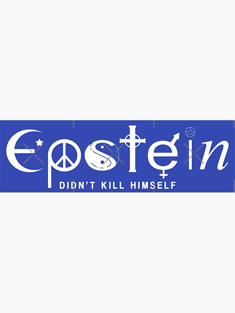 "Jeffrey Epstein Didn't Kill Himself - Coexist Parody" Sticker for Sale ...