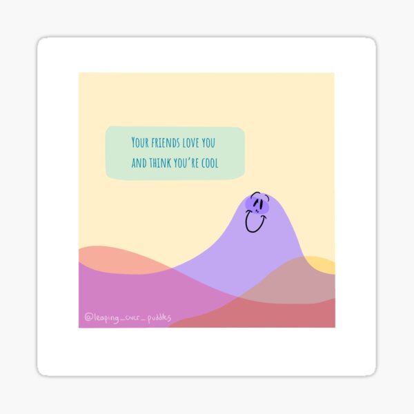 "Reassuring blob friends" Sticker for Sale by Puddleleaps | Redbubble