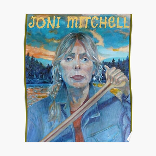 "Joni Mitchell Mitchell Blue _" Poster for Sale by IsWhatIGot | Redbubble