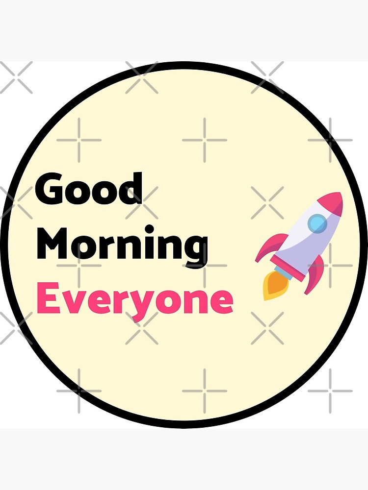 "Good Morning Everyone - GME Rocket - Yellow circle" Poster for Sale by ...