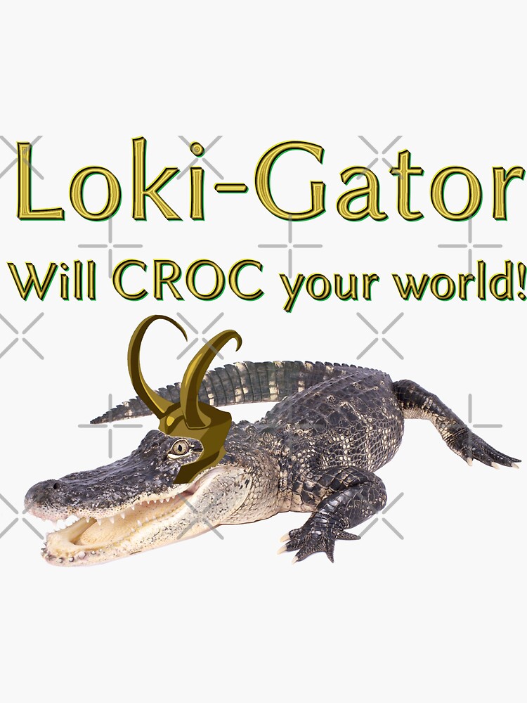 "Alligator Loki" Sticker by Kyllerbuzcut | Redbubble
