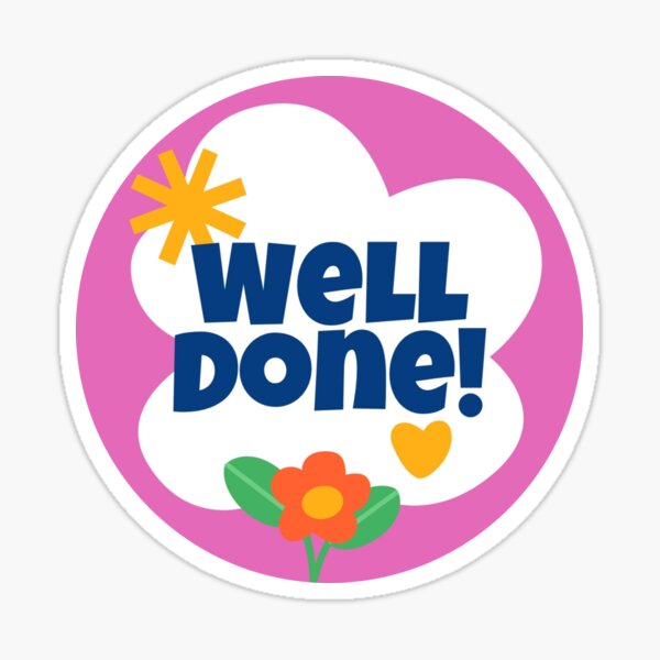 "Well Done Cute Sticker" Sticker for Sale by Adamsken | Redbubble