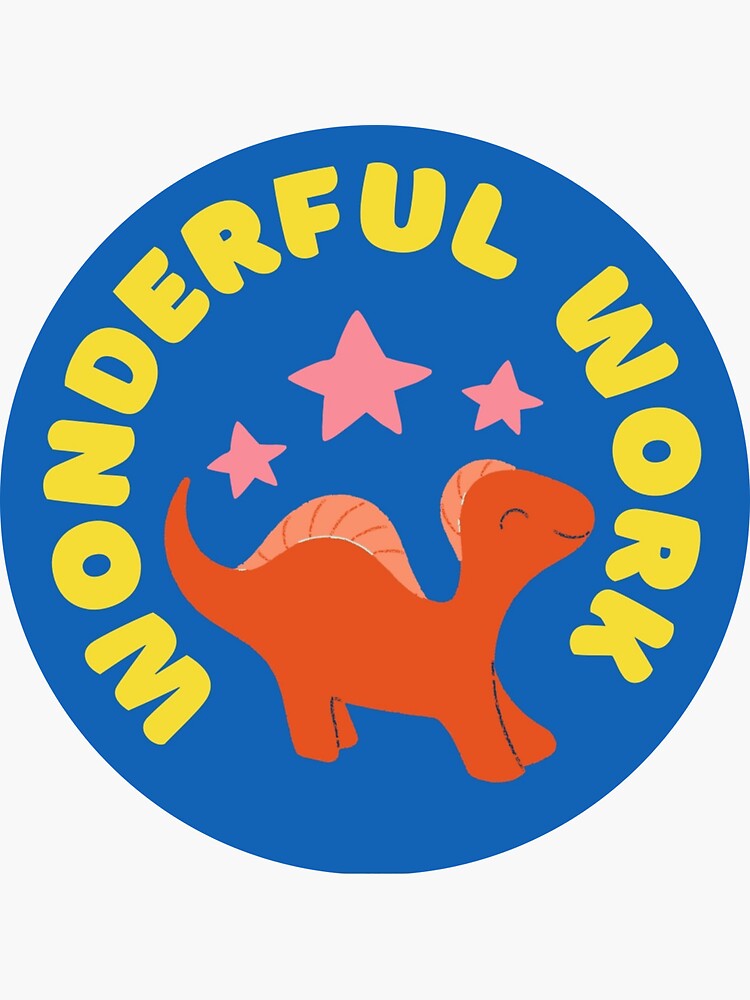 "Wonderful Work Sticker" Sticker by Adamsken | Redbubble