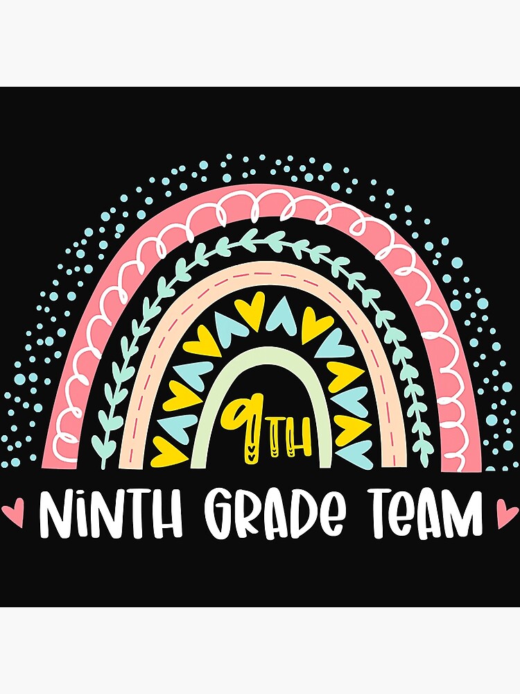 "9th Ninth Grade Team Teacher Student Back To School Rainbow " Poster ...