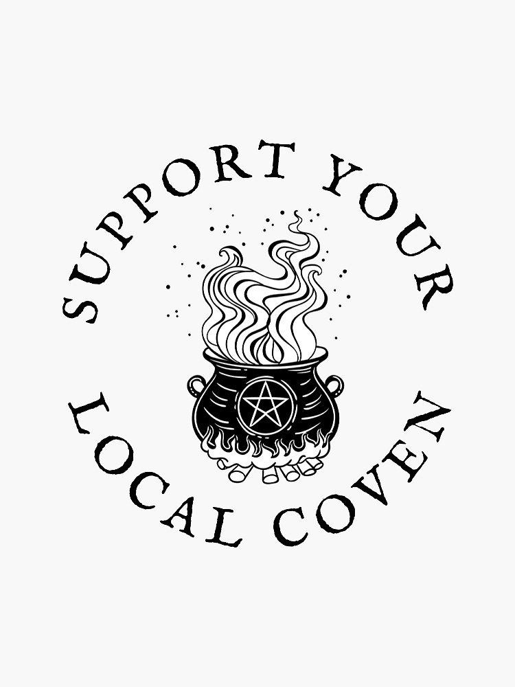 "Support Your Local Coven" Sticker for Sale by bewitchedplants | Redbubble