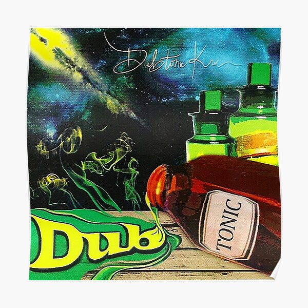 "Dubtonic Kru Album" Poster by MatthewDellit | Redbubble