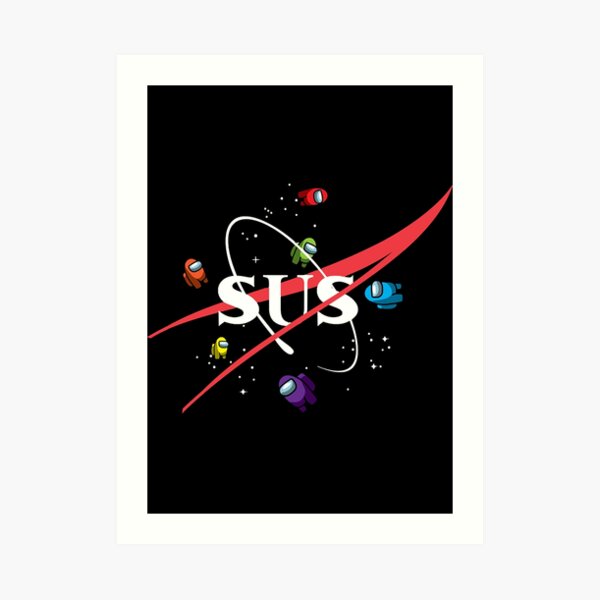 "SUS Space Logo " Art Print for Sale by ObannionSier | Redbubble