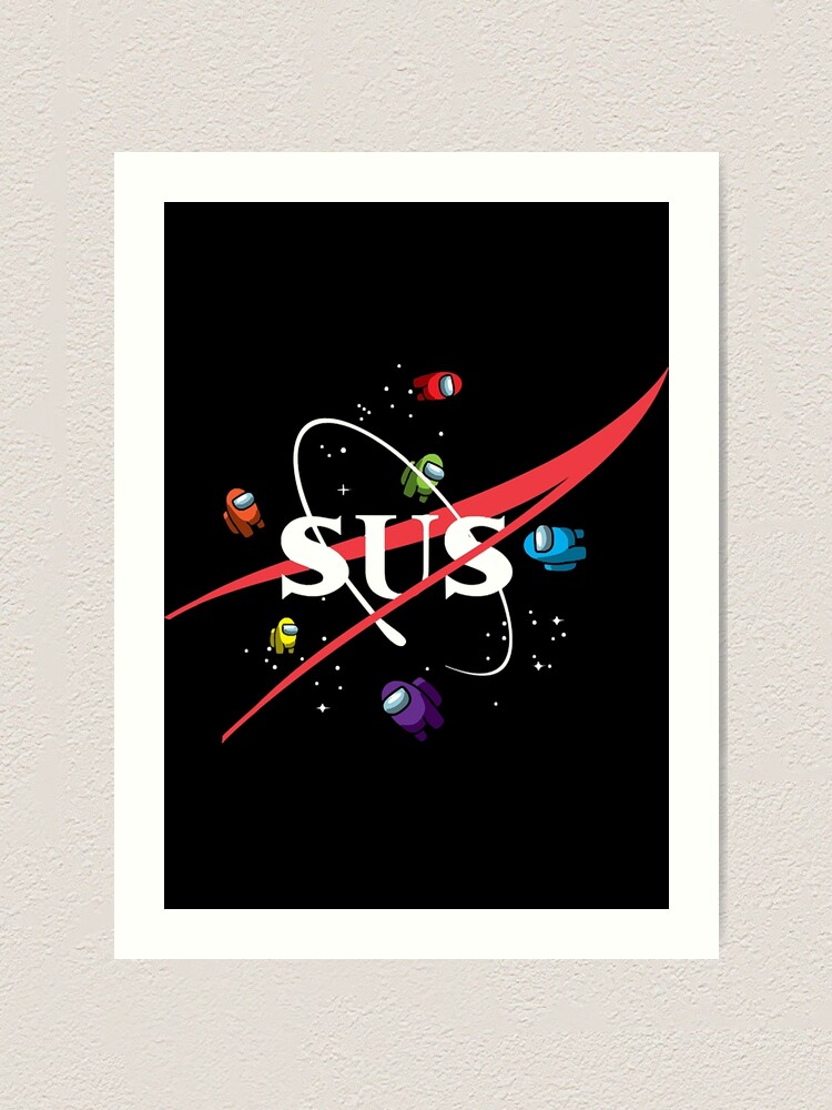 "SUS Space Logo " Art Print for Sale by ObannionSier | Redbubble