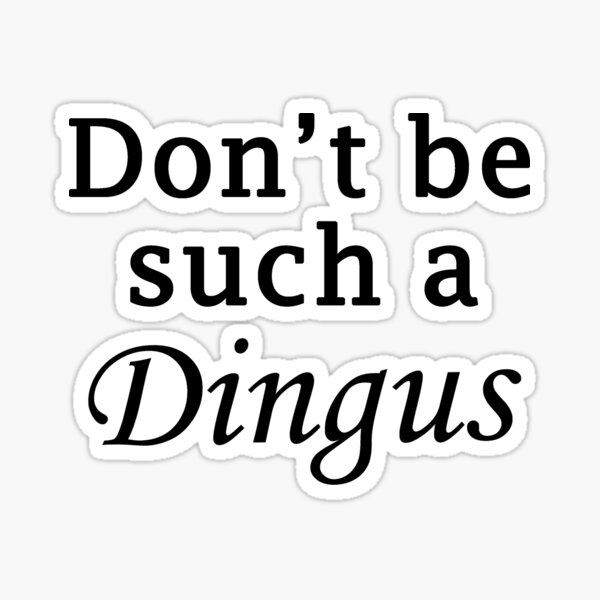 Dingleberry Gifts & Merchandise | Redbubble