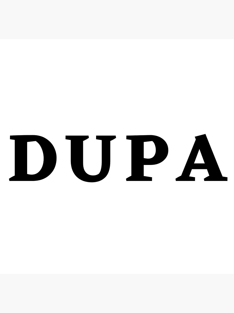 "DUPA" Sticker for Sale by lizakk | Redbubble