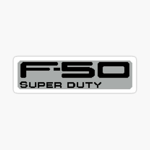 "The F50 Super Duty (for Ford Rangers)" Sticker for Sale by Tagoo ...