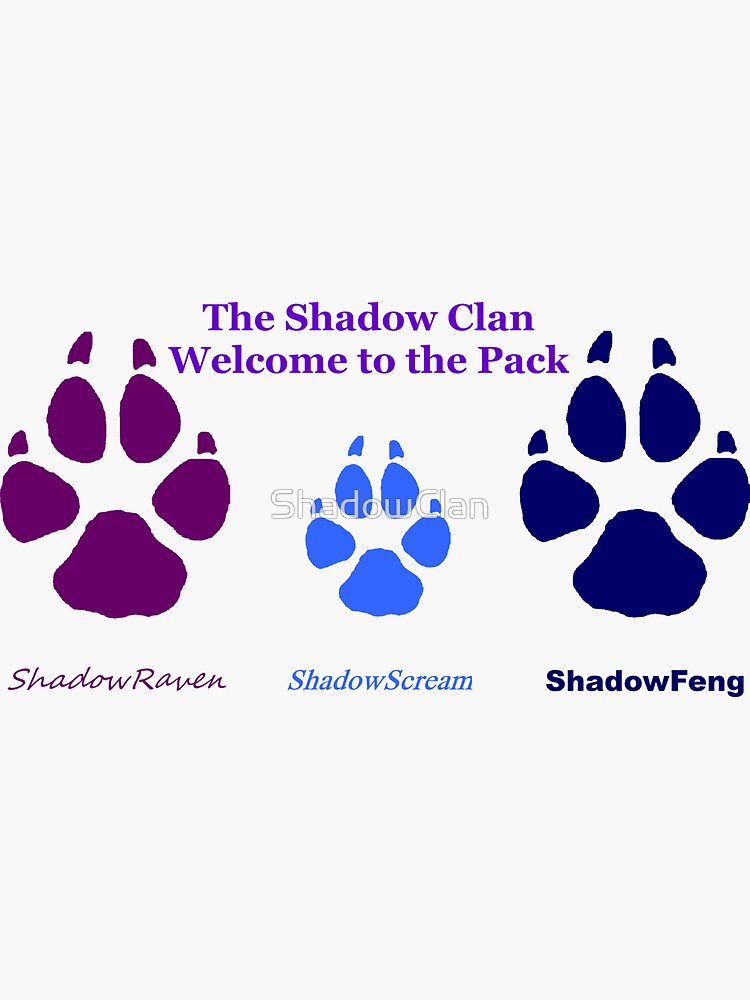 "Shadow Clan Welcome To The Pack Logo" Sticker by ShadowClan | Redbubble