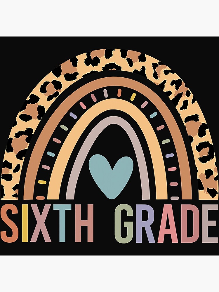 "Sixth Grade Rainbow Girls Boys Teacher Team 6th Grade Squad " Poster ...