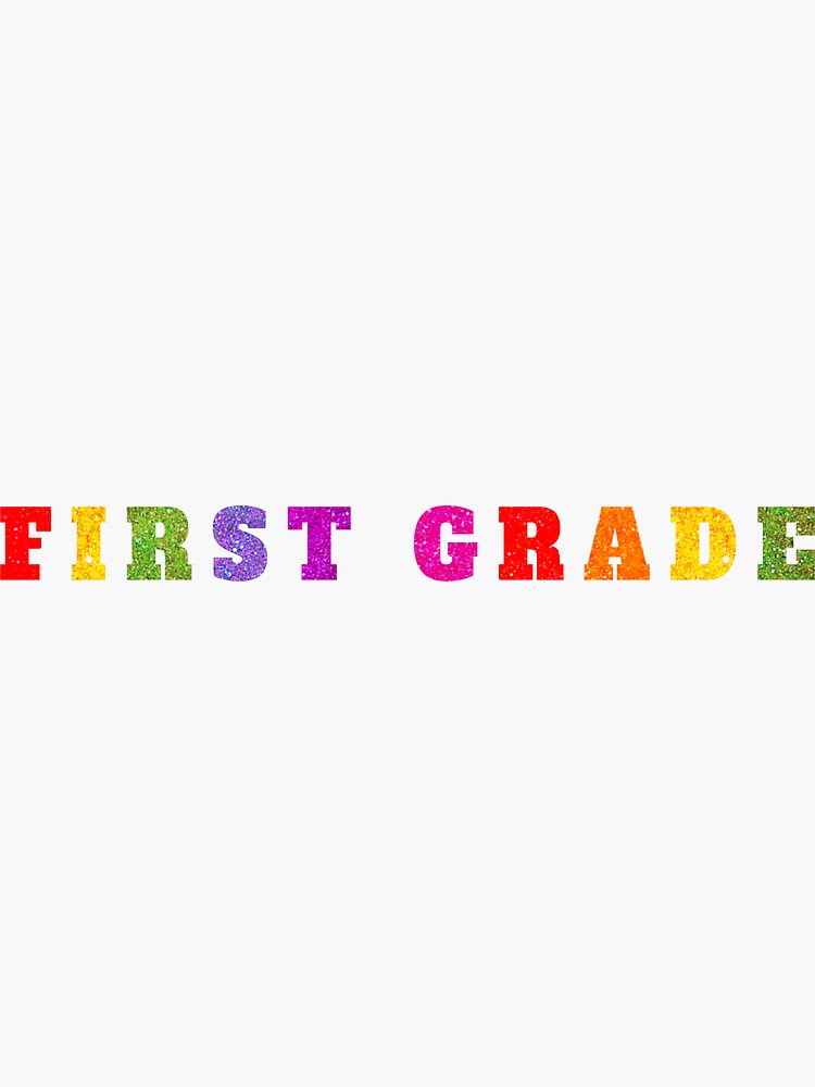"First Grade" Sticker for Sale by Dutlu | Redbubble