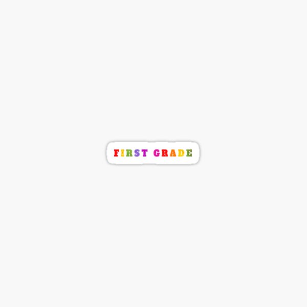 "First Grade" Sticker for Sale by Dutlu | Redbubble
