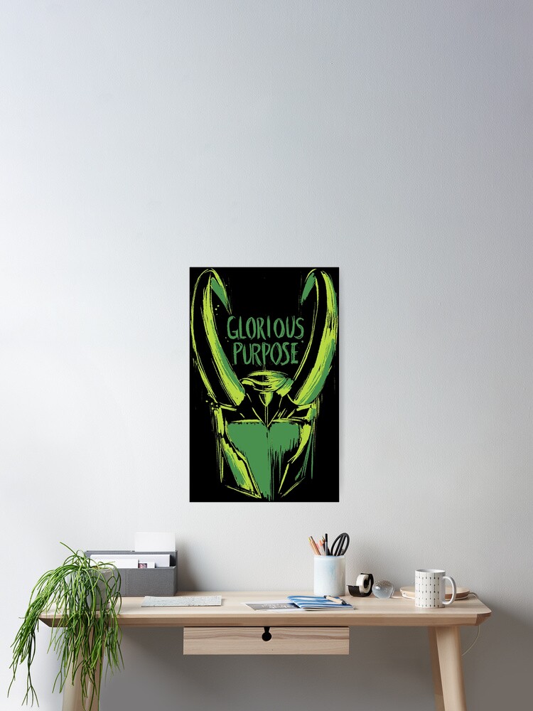 "Glorious Purpose" Poster for Sale by xMorfina | Redbubble
