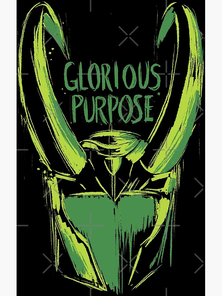"Glorious Purpose" Poster for Sale by xMorfina | Redbubble