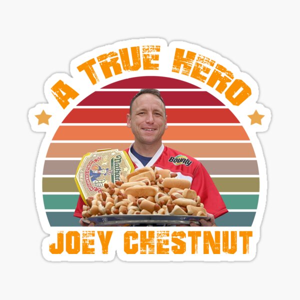 "Joey Chestnut A True Hero" Sticker by Nikoladownes | Redbubble
