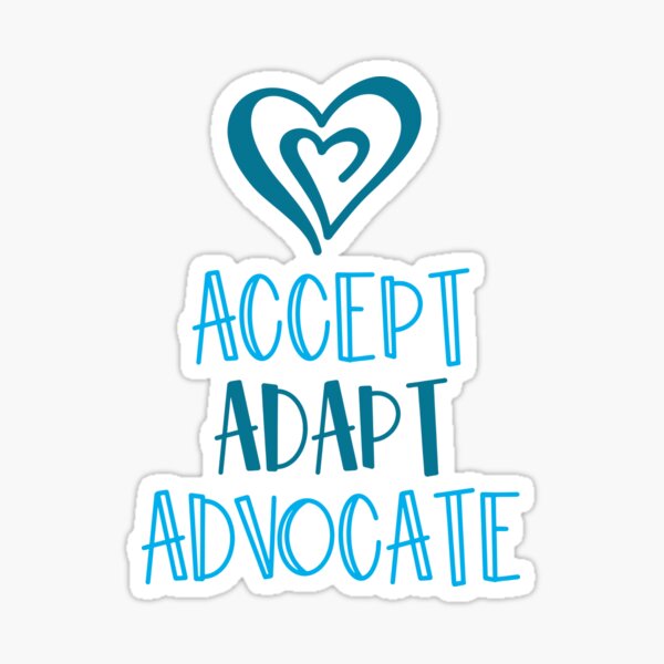 "Accept Adapt Advocate" Sticker for Sale by rdbstudio | Redbubble