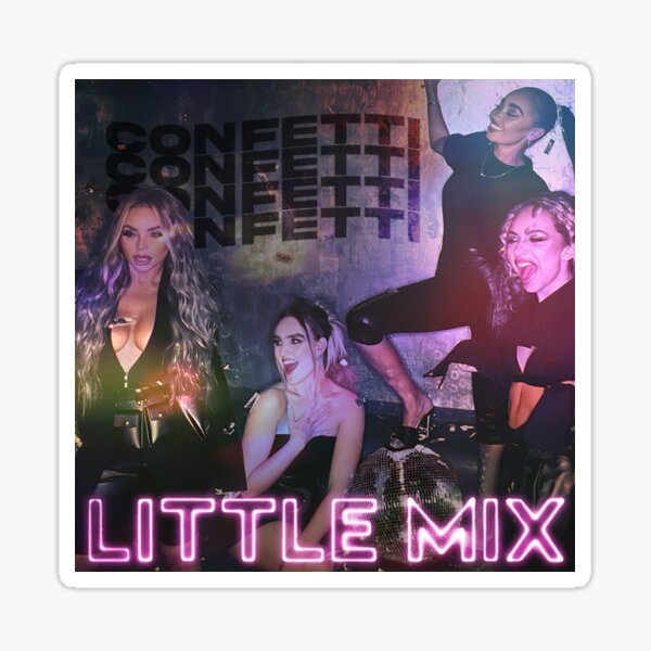 "Little Mix - Confetti (Album)" Sticker for Sale by yogurtkuiin | Redbubble