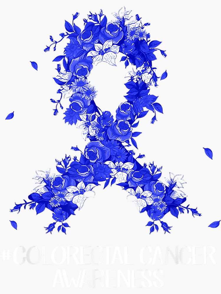 "Wear Blue Flower Ribbon Colorectal Cancer Awareness Gifts" Sticker for ...