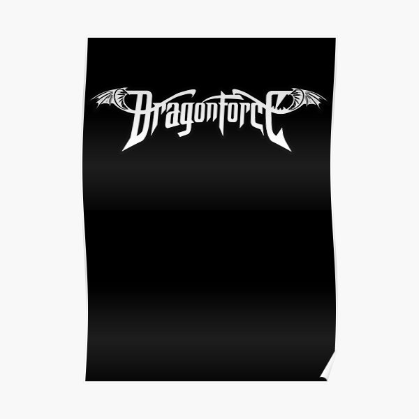 "DRAGONFORCE LOGO" Poster by mixhatti | Redbubble