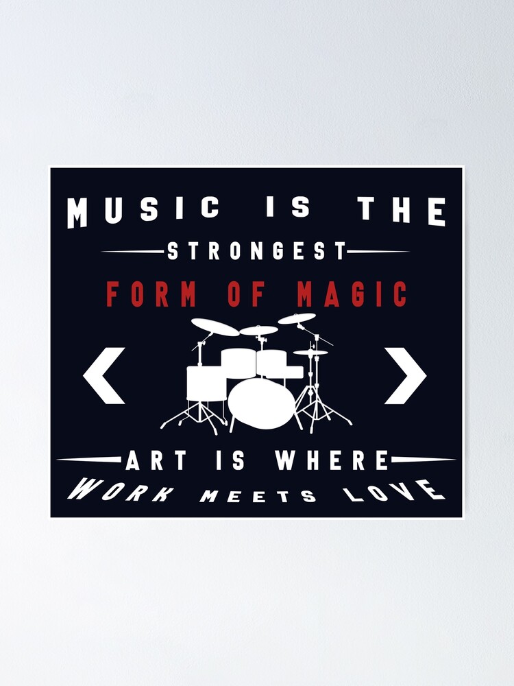 "Drum Set Music is the strongest form of magic Art is where work meets ...